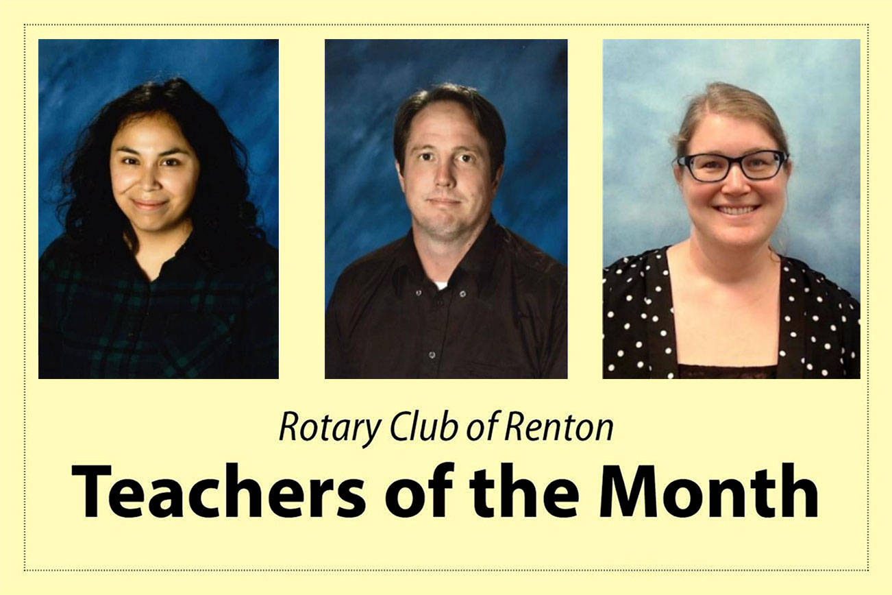 Renton Rotary selects Teachers of the Month for April | Renton Reporter